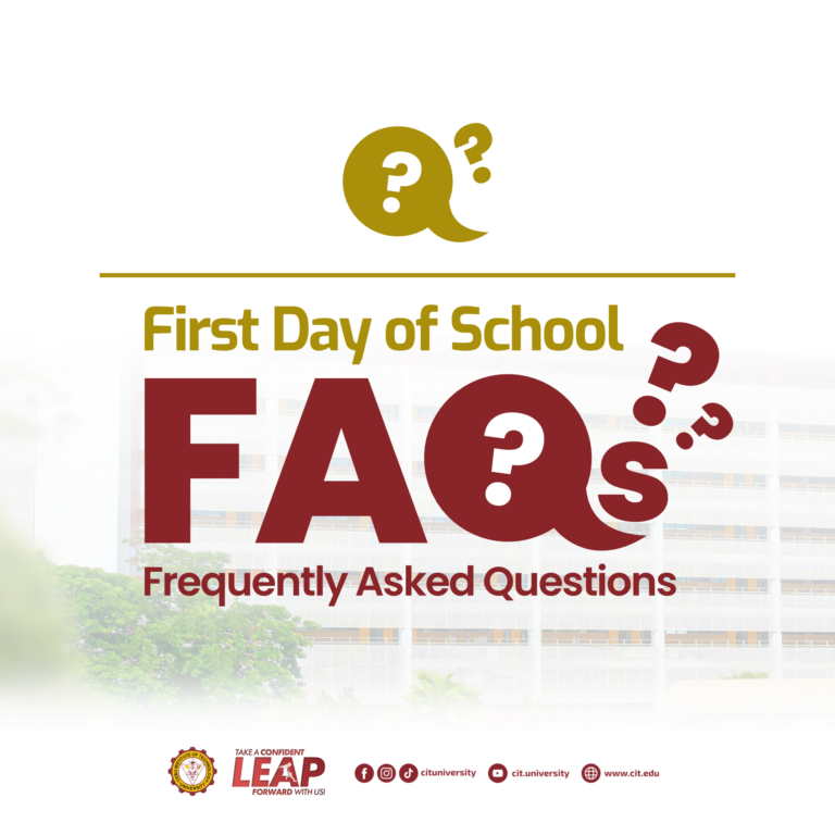 FAQs for First Day of School: Navigating your First year at CIT ...